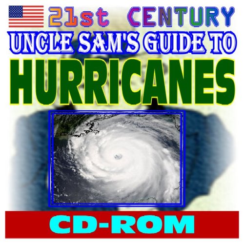 21st Century Uncle Sam's Guide to Hurricanes: U.S. Government ...