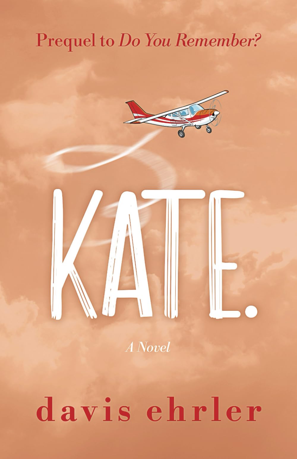 Amazon.com: Kate: 9798391565062: Ehrler, Davis: Books