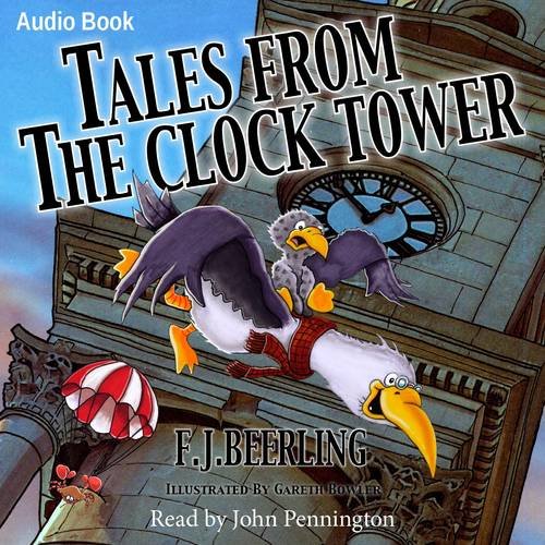 Tales from the Clock Tower: Amazon.co.uk: Beerling, F. J., MR for ...