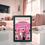 Practice Makes Perfect: A Novel (Rome, Kentucky): Adams, Sarah: 9780593500804: Amazon.com: Books