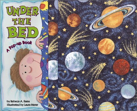 Under The Bed: A Popup Book: Sams, Rebeca A., Merer, Laura ...