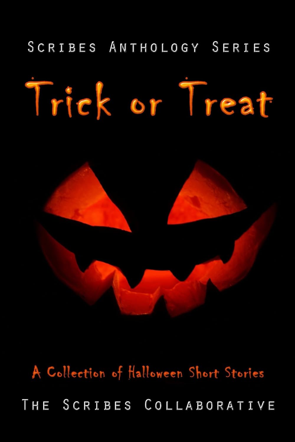 Amazon.com: Trick or Treat: A Halloween Anthology (The Scribes ...
