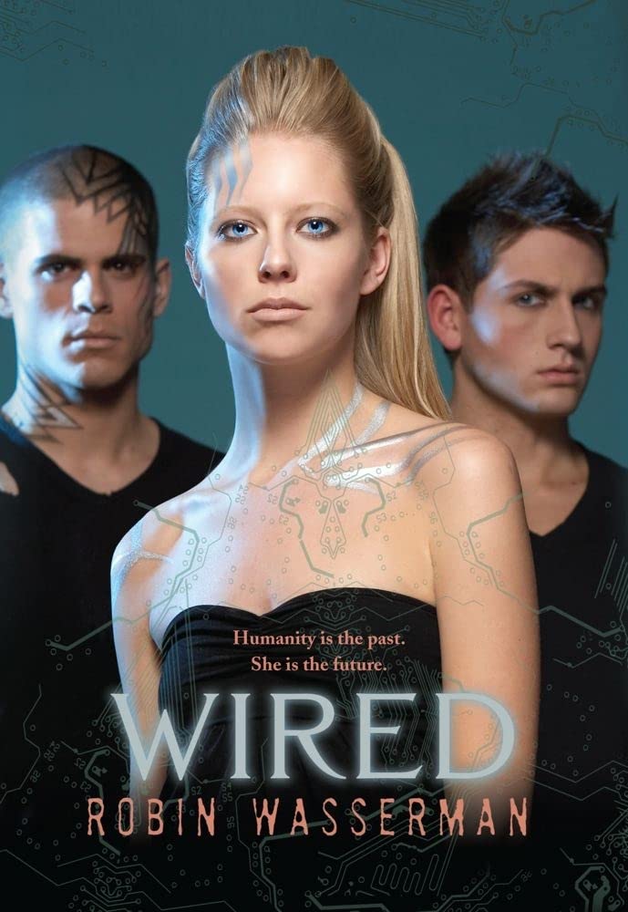 Amazon.com: Wired: 9781416974543: Wasserman, Robin: Books