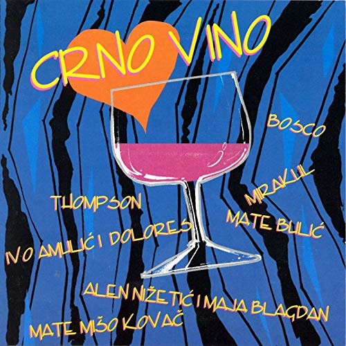 Amazon.com: Crno Vino : Razni izvođači: Digital Music