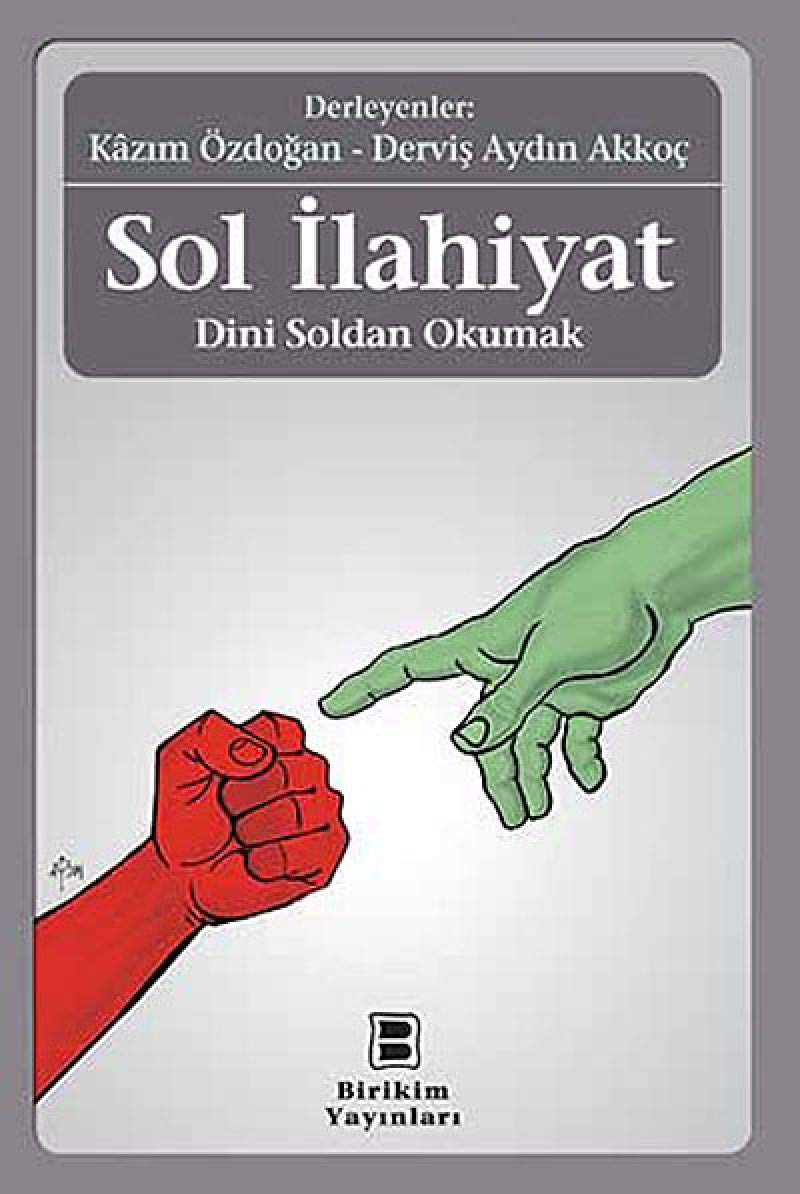 Sol İlahiyat: Dini Soldan Okumak : Kolektif: Amazon.de: Bücher