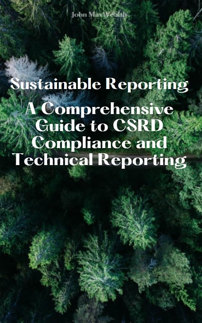 Amazon.com: Sustainable Reporting - A Comprehensive Guide to CSRD ...