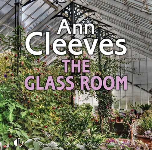 The Glass Room : Cleeves, Ann, Hardwick, Charlie: Amazon.in: Books