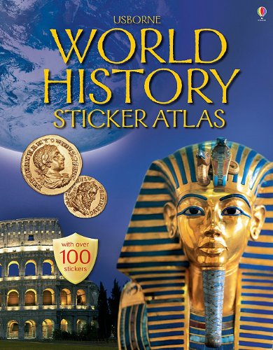 World History Sticker Atlas: Internet Referenced (Sticker Atlases ...