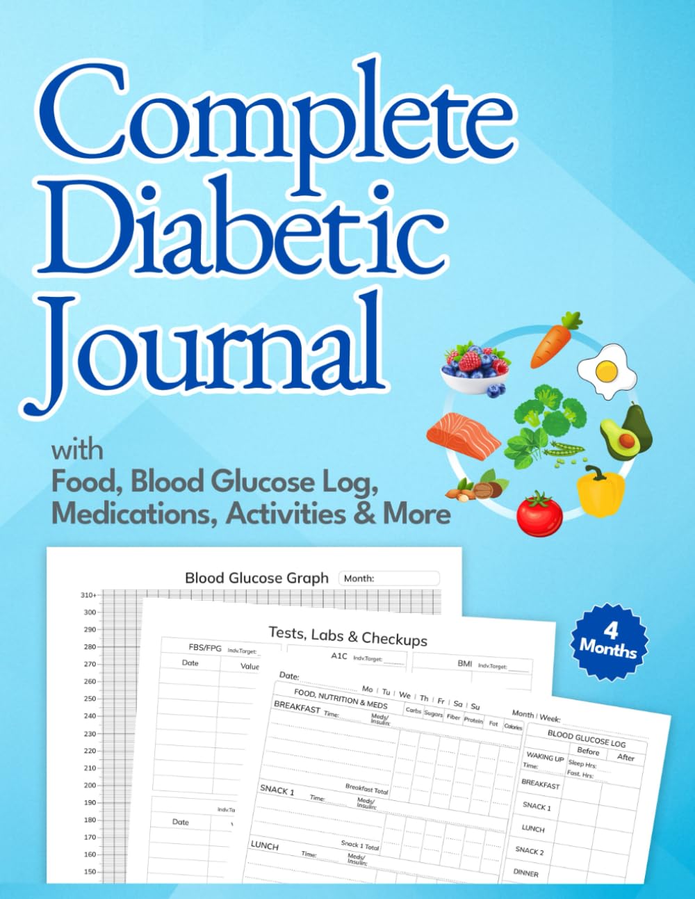 Complete Diabetic Journal with Food, Blood Glucose Log, Medications ...