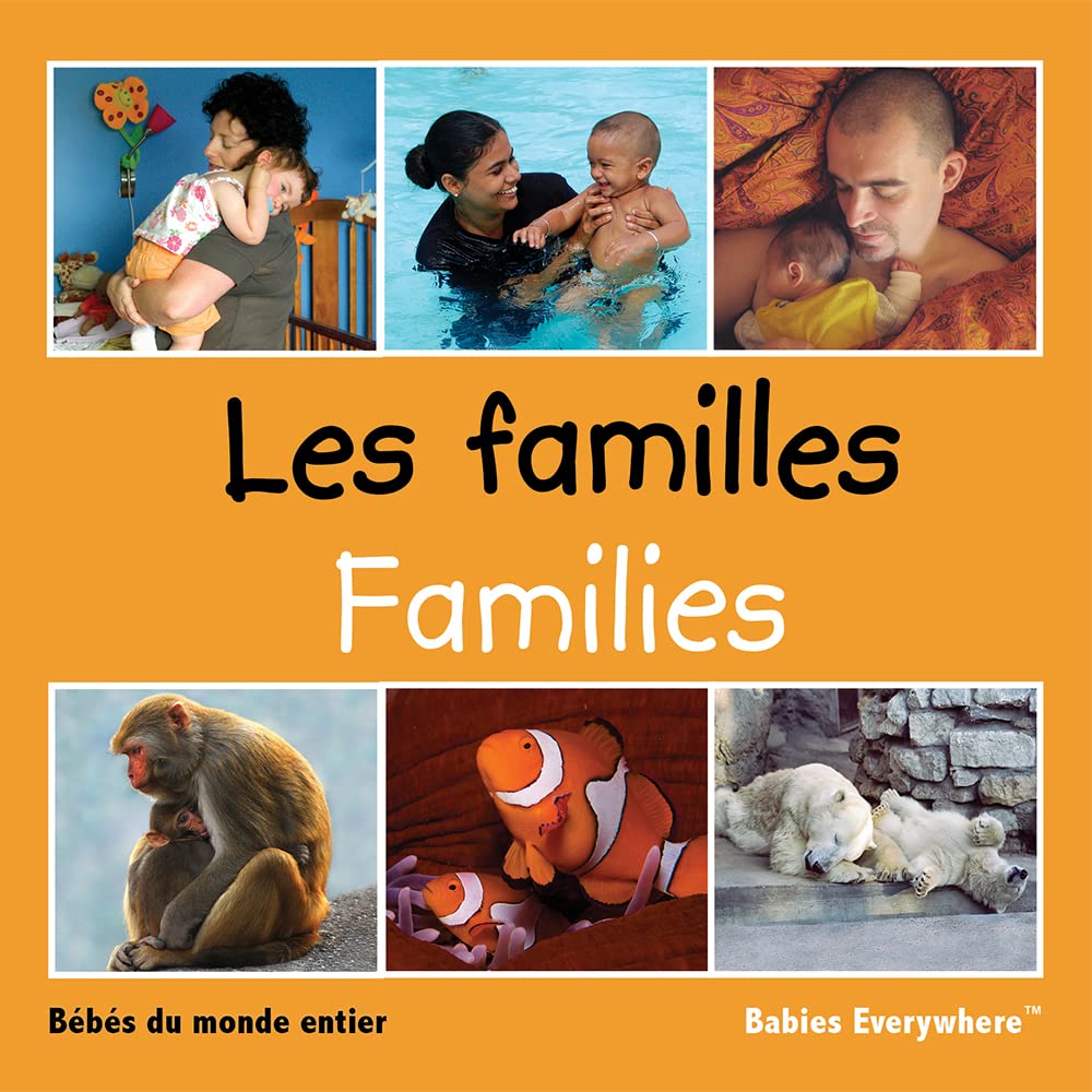 Les Familles/Families (Babies Everywhere) (French and English Edition ...