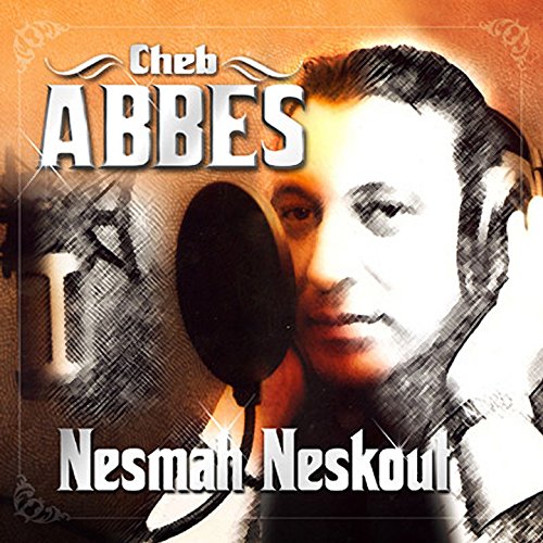 Amazon MusicでAbbesのNesmah Neskoutを再生する