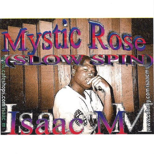 Amazon.co.jp: Mystic Rose (SLOW SPIN) : Isaac M: デジタルミュージック