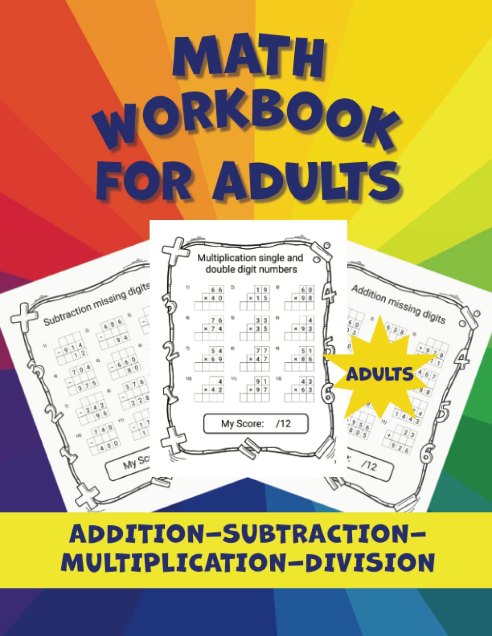 Math Workbook for Adults: Refresher Addition, Subtraction ...