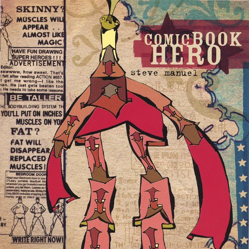 Play Comic Book Hero by Steve Manuel on Amazon Music