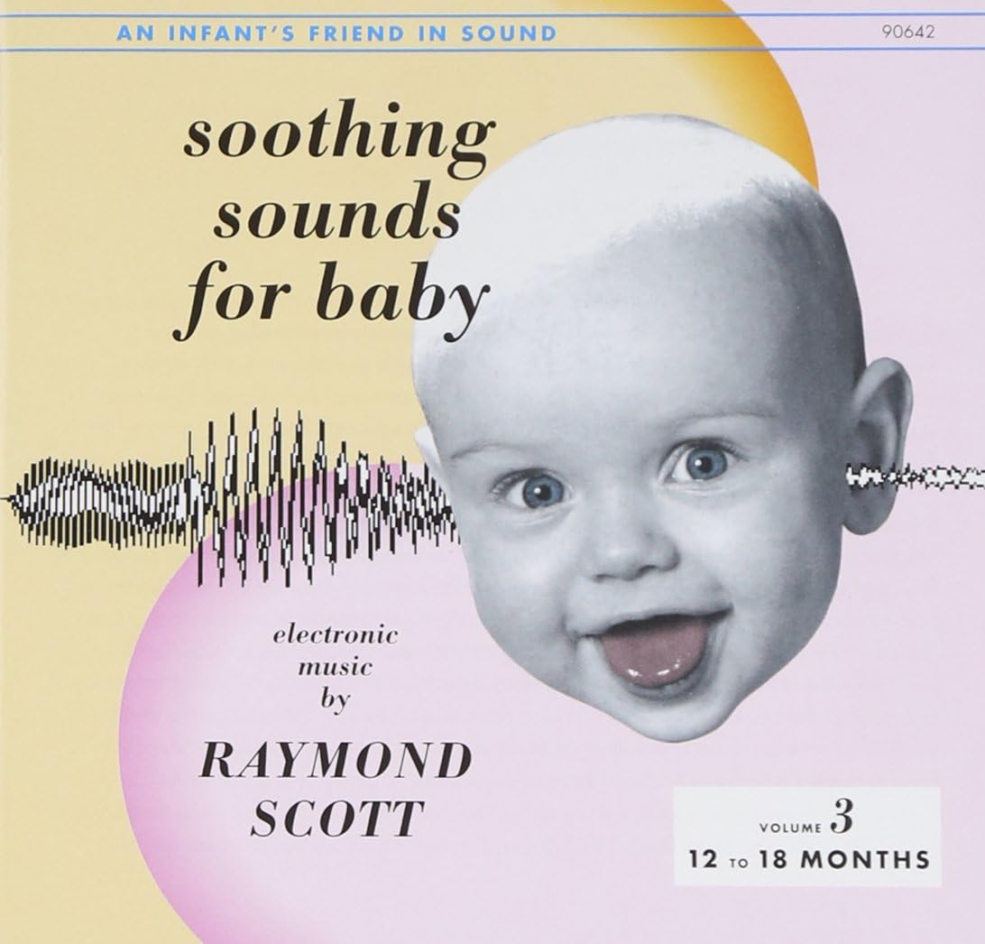 Amazon.co.jp: Soothing Sounds For Baby: Electronic Music By Raymond ...