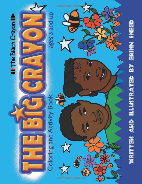 The Black Crayon The Big Crayon: Coloring and Activity Book: Sneed ...