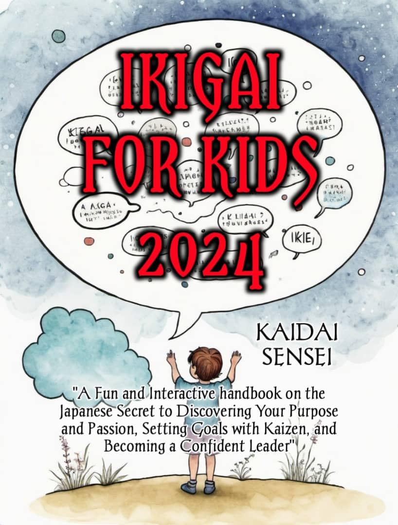 Amazon | Ikigai for Kids 2024: A Fun and Interactive handbook on the ...