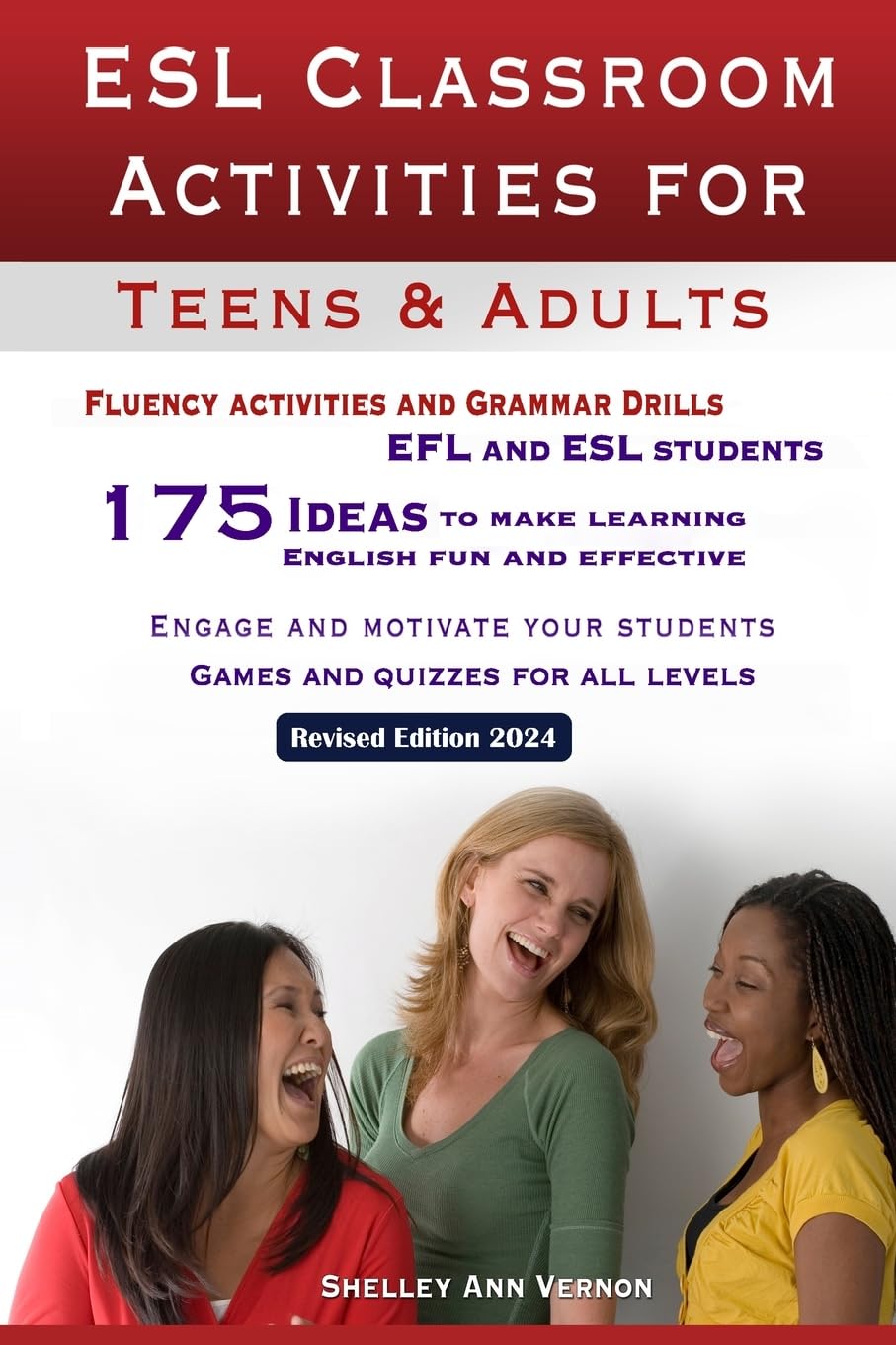 ESL Classroom Activities for Teens and Adults: ESL games, fluency ...