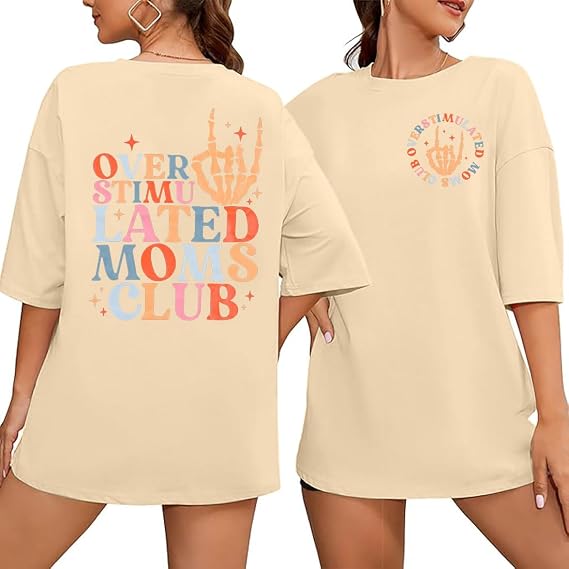 Overstimulated Moms Club Shirt for Women Oversized Mama Shirts Funny ...