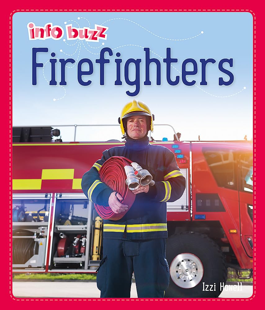INFO BUZZ: PEOPLE WHO HELP US: FIREFIGHTERS : Howell, Izzi: Amazon.in ...