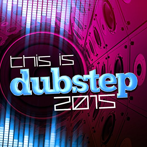 Amazon.com: This Is Dubstep 2015 : Dub Step: Digital Music