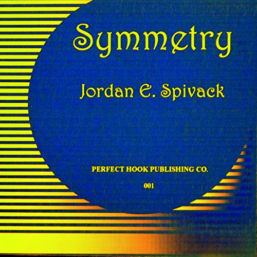Symmetry : Jordan E. Spivack: Amazon.fr: Téléchargement de Musique