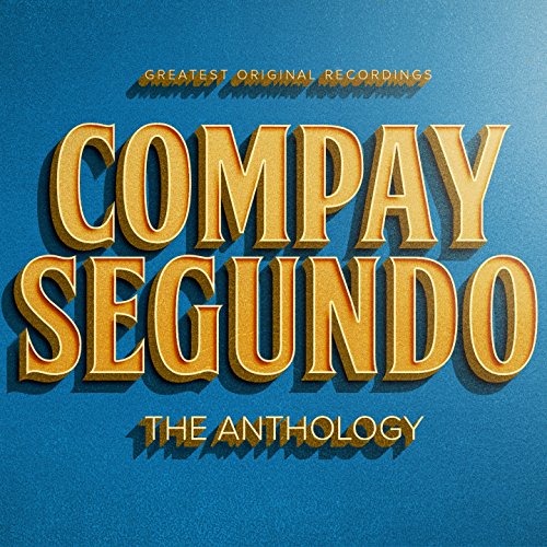 The Anthology de Compay Segundo en Amazon Music - Amazon.es