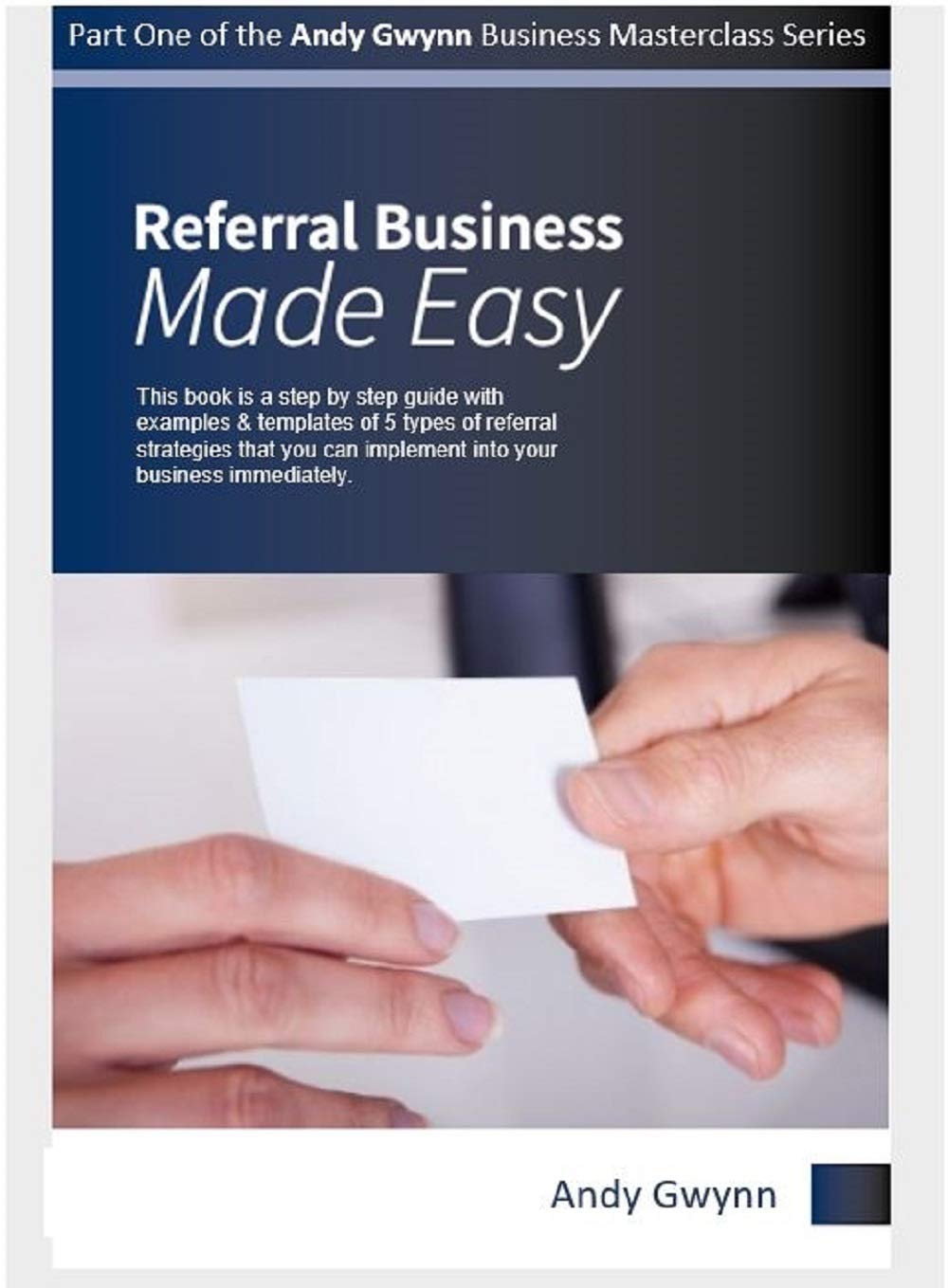 Amazon.com: Referral Business Made Easy: Do-It-Yourself Guide to ...