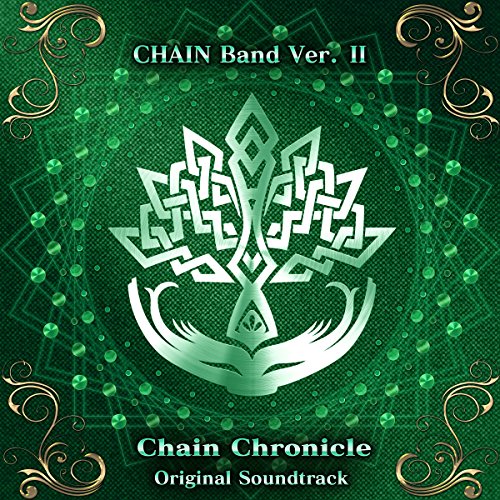 Amazon.com: Chain Chronicle Original Soundtrack - Chain Band Version 2 ...