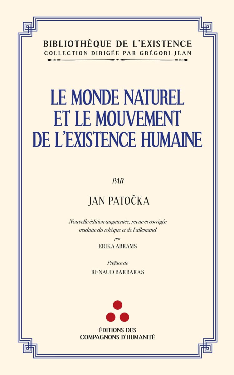 Amazon.com: Le monde naturel et le mouvement de l'existence humaine ...