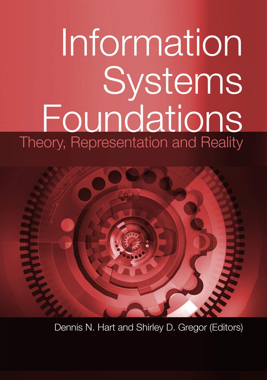 Information Systems Foundations: Theory, Representation and Reality ...