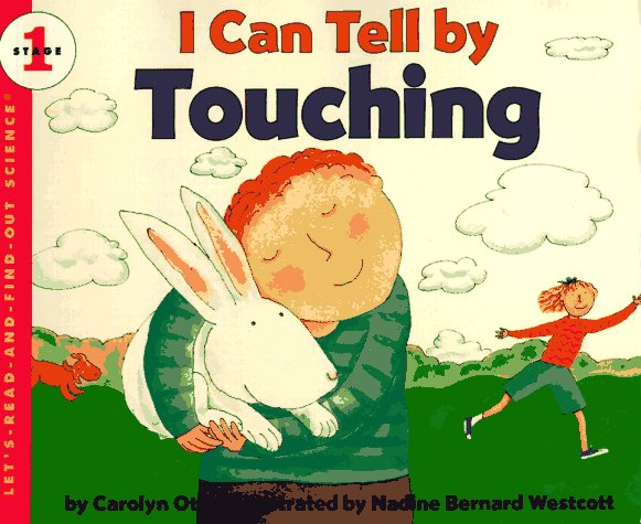 I Can Tell by Touching (Let'S-Read-And-Find-Out Science, Stage 1): Otto ...