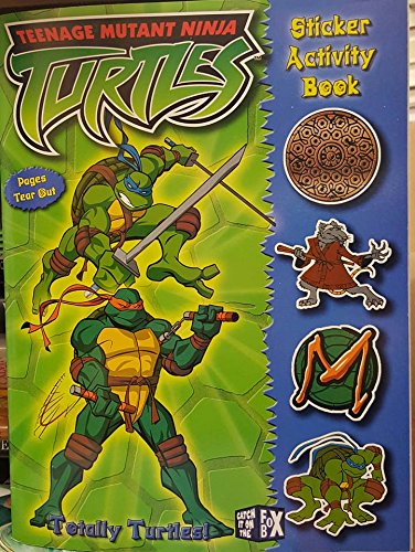 Totally Turtles! (TEENAGE MUTANT NINJA TURTLES STICKER ACTIVITY BOOKS ...