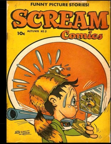 Scream Comics #5: Golden Age Humor Comic 1945 - Classic Funnies From ...