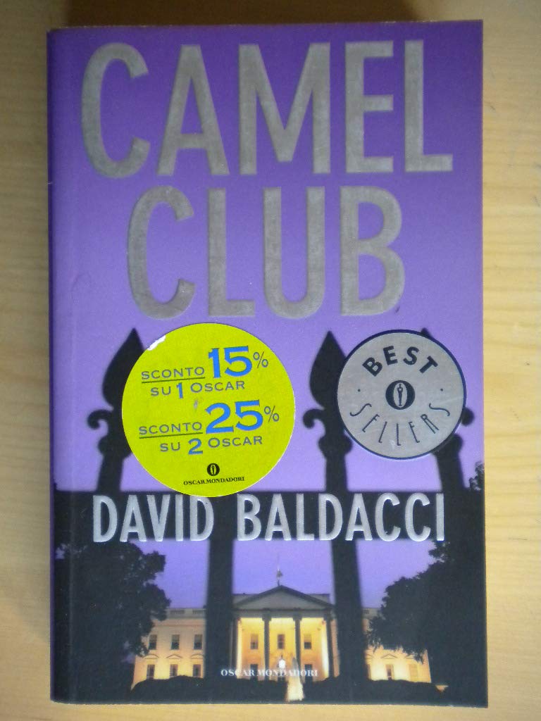 Camel club: David Baldacci: 9788804564713: Amazon.com: Books