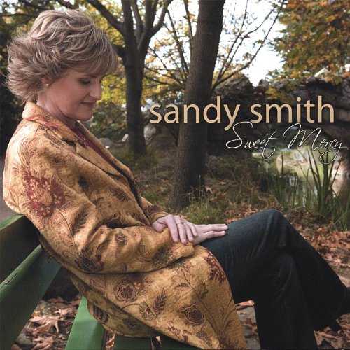 Amazon.com: Sweet Mercy : Sandy Smith: Digital Music