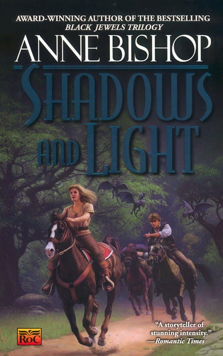 Shadows and Light: Bishop, Anne: 9780451458995: Amazon.com: Books