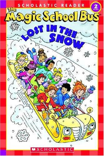The Magic School Bus Lost in the Snow (Scholastic Reader, Level 2 ...