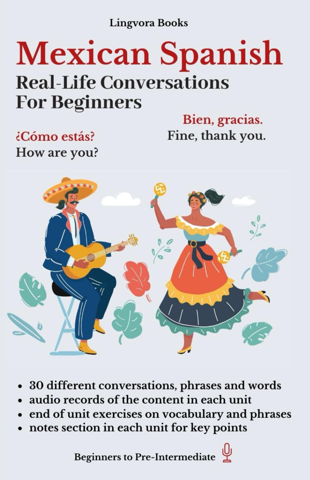 Mexican Spanish Phrases Learn Mexican Spanish Greetings, Phrases,
