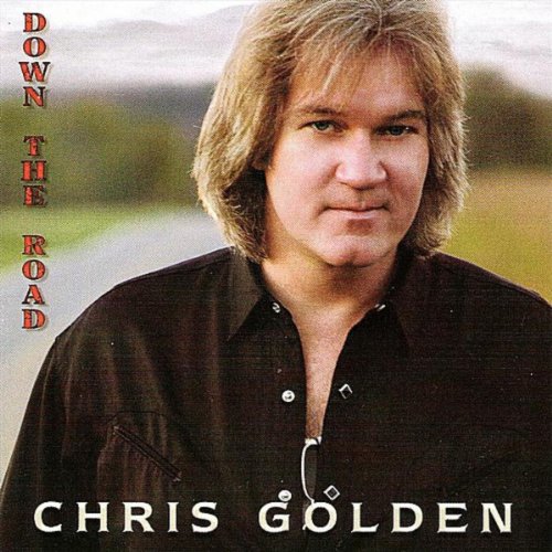 Amazon MusicでChris GoldenのDown the Roadを再生する