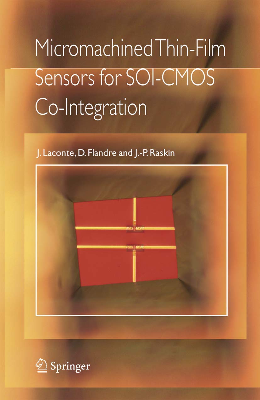 Micromachined Thin-Film Sensors for SOI-CMOS Co-Integration: Laconte ...