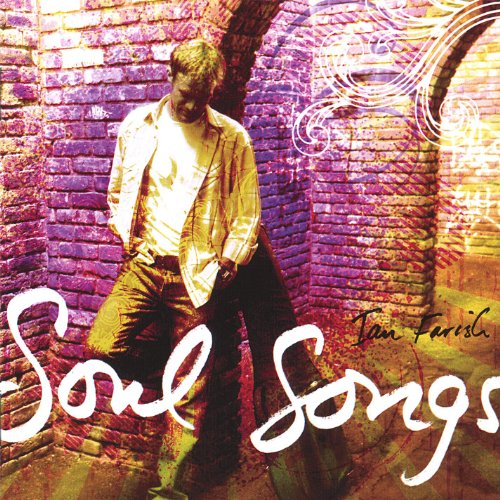 Play Soul Songs by Ian Farish on Amazon Music