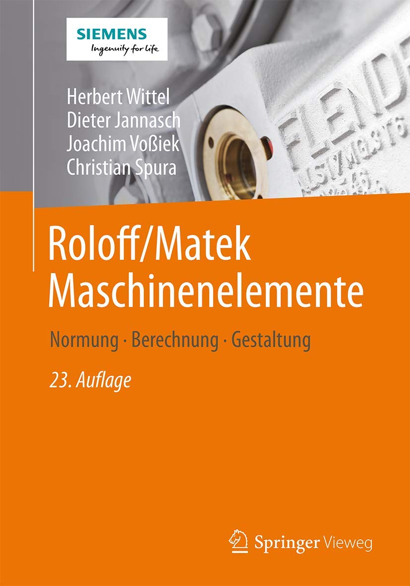 Buy Roloff/Matek Maschinenelemente: Normung, Berechnung, Gestaltung ...