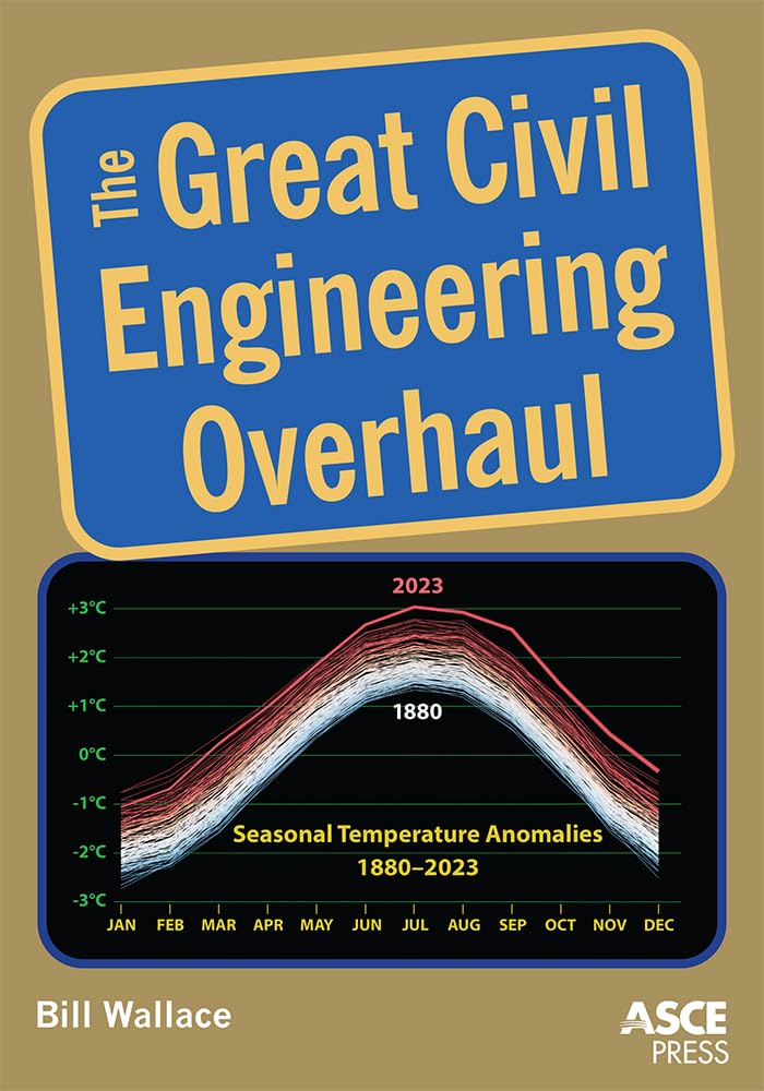 Amazon.com: The Great Civil Engineering Overhaul (ASCE Press ...
