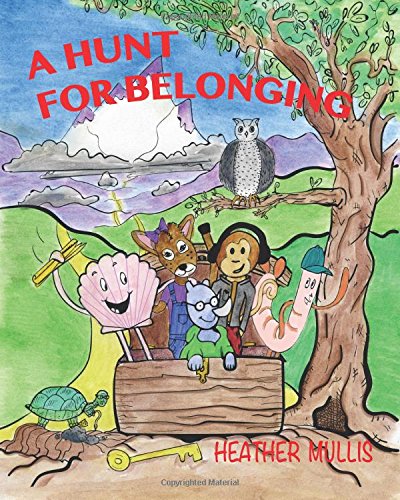 Amazon.com: A Hunt For Belonging: 9781543094374: Mullis, Heather ...
