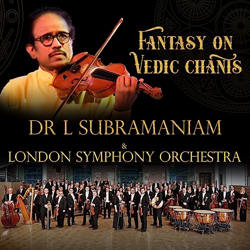 Play Fantasy on Vedic Chants by Dr. L. Subramaniam on Amazon Music