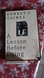 A Lesson Before Dying (Oprah's Book Club): Gaines, Ernest J ...