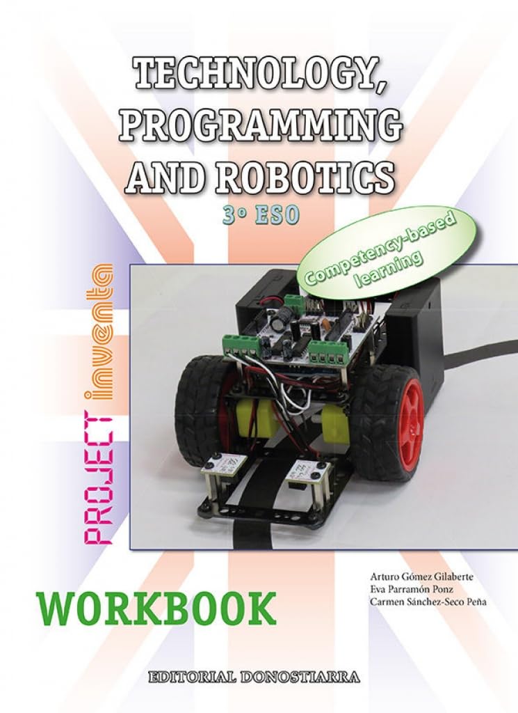 Technology, Programming and Robotics 3º ESO - Workbook - Project ...