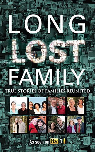 Amazon.com: Long Lost Family: True stories of families reunited eBook ...