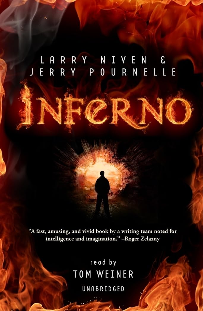 Inferno: Larry Niven, Jerry Pournelle, Tom Weiner: 9781433259081 ...